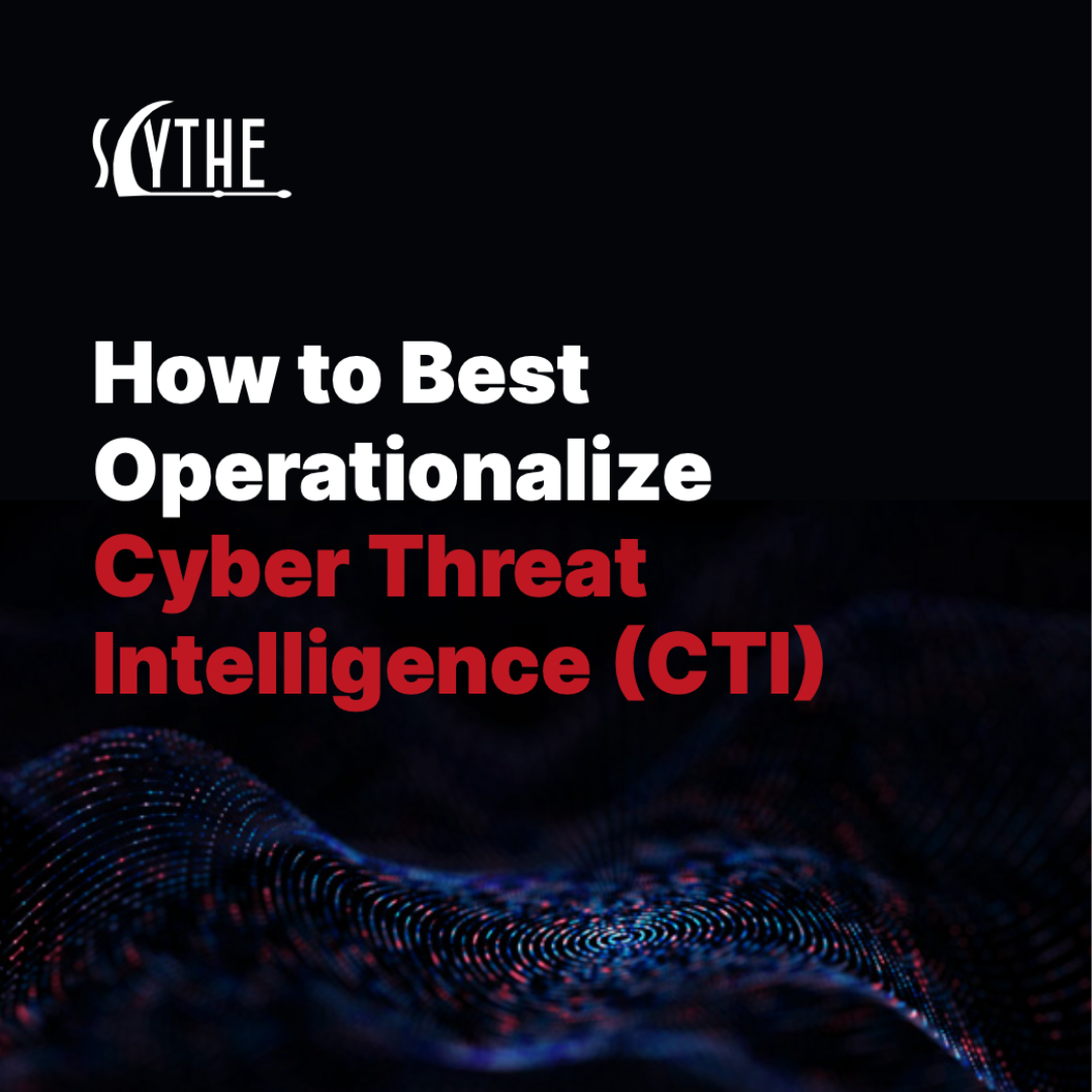 SCYTHE | Adversarial Emulation & Security Validation Platform